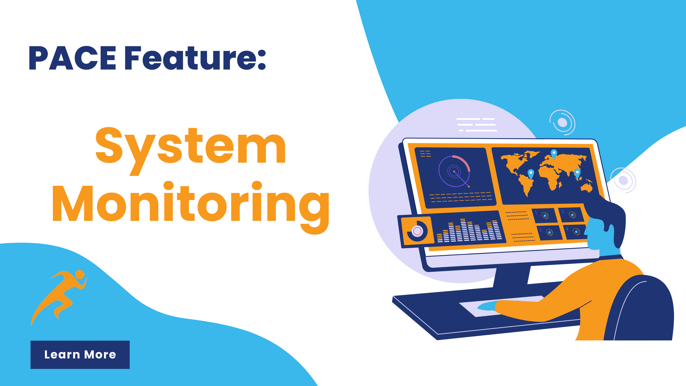 PACE Feature: System Monitoring